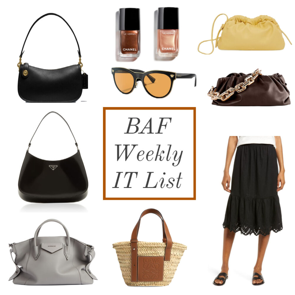 BAF Weekly IT List – Bay Area Fashionista