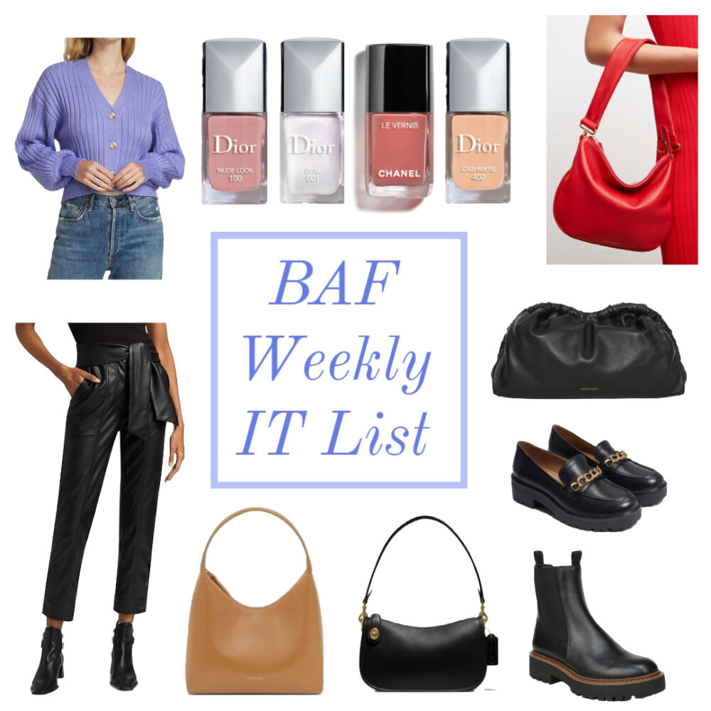 BAF Weekly IT List – Bay Area Fashionista