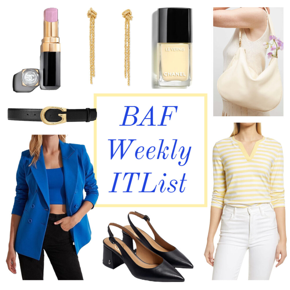 BAF Weekly IT List – Bay Area Fashionista