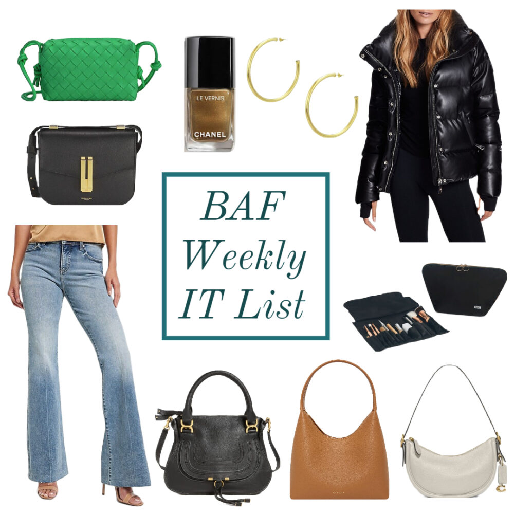BAF Weekly IT List – Bay Area Fashionista