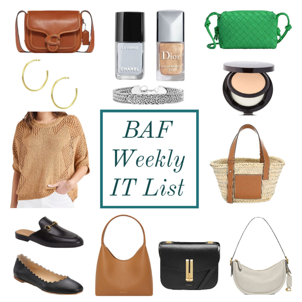 BAF Weekly IT List – Bay Area Fashionista