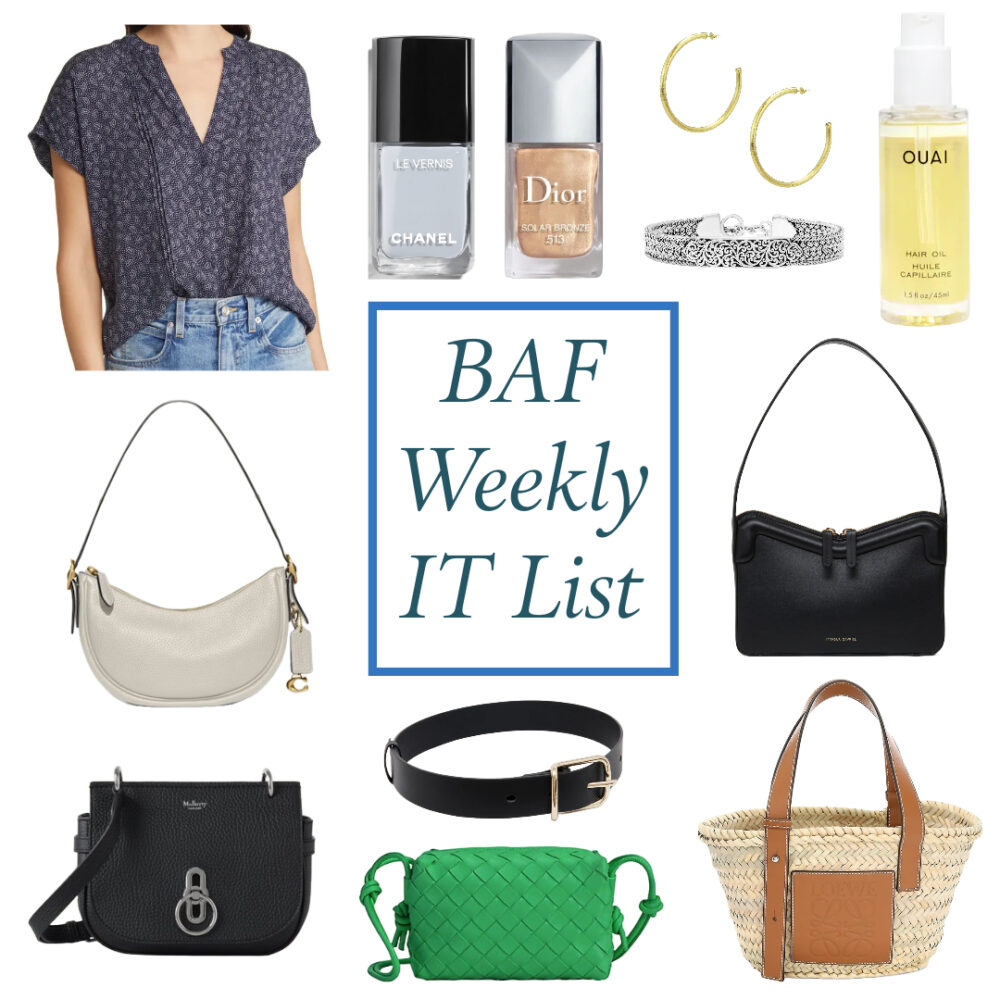 BAF Weekly IT List – Bay Area Fashionista