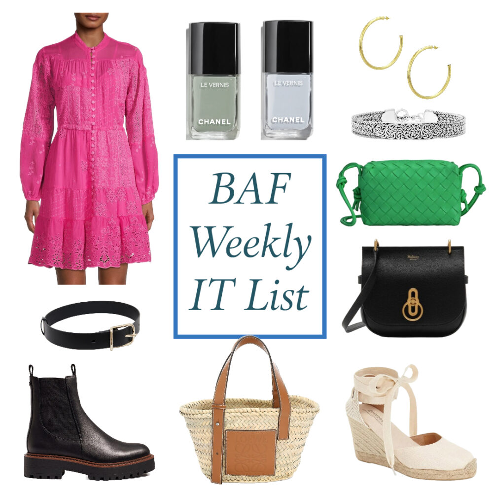 BAF Weekly IT List – Bay Area Fashionista