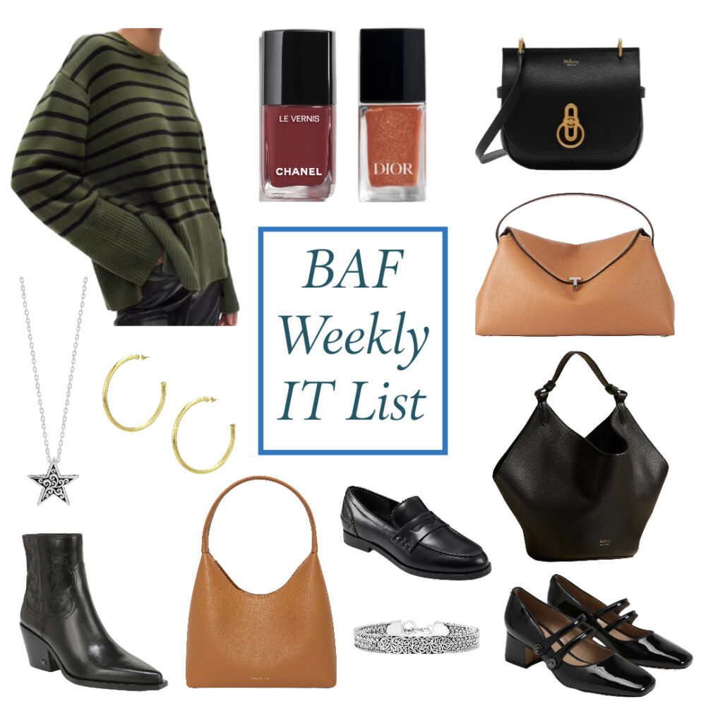 BAF Weekly IT List – Bay Area Fashionista