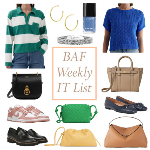 BAF Weekly IT List – Bay Area Fashionista