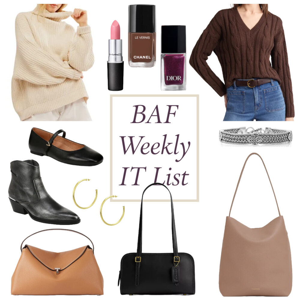 BAF Weekly IT List – Bay Area Fashionista