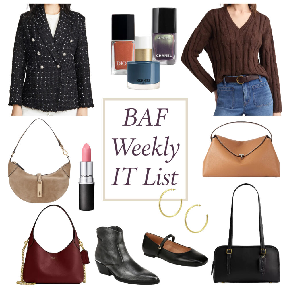 BAF Weekly IT List – Bay Area Fashionista