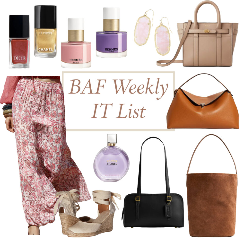 BAF Weekly IT List – Bay Area Fashionista