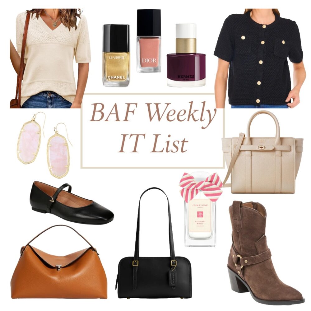 BAF Weekly IT List – Bay Area Fashionista