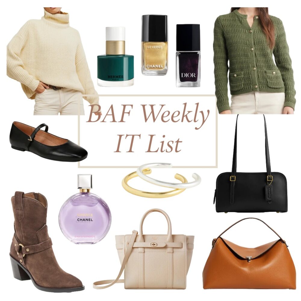 BAF Weekly IT List – Bay Area Fashionista