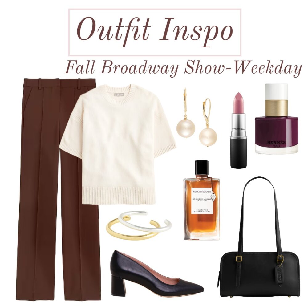 Outfit Idea Fall Broadway Show – Bay Area Fashionista